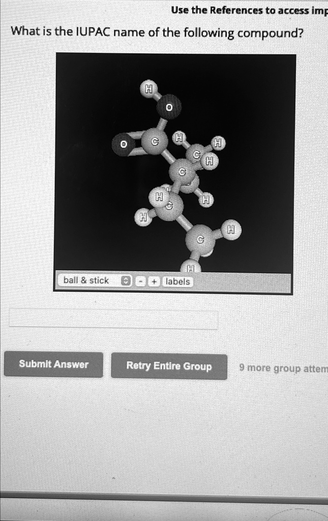 Use the References to access imp What is the IUPAC name of the ...