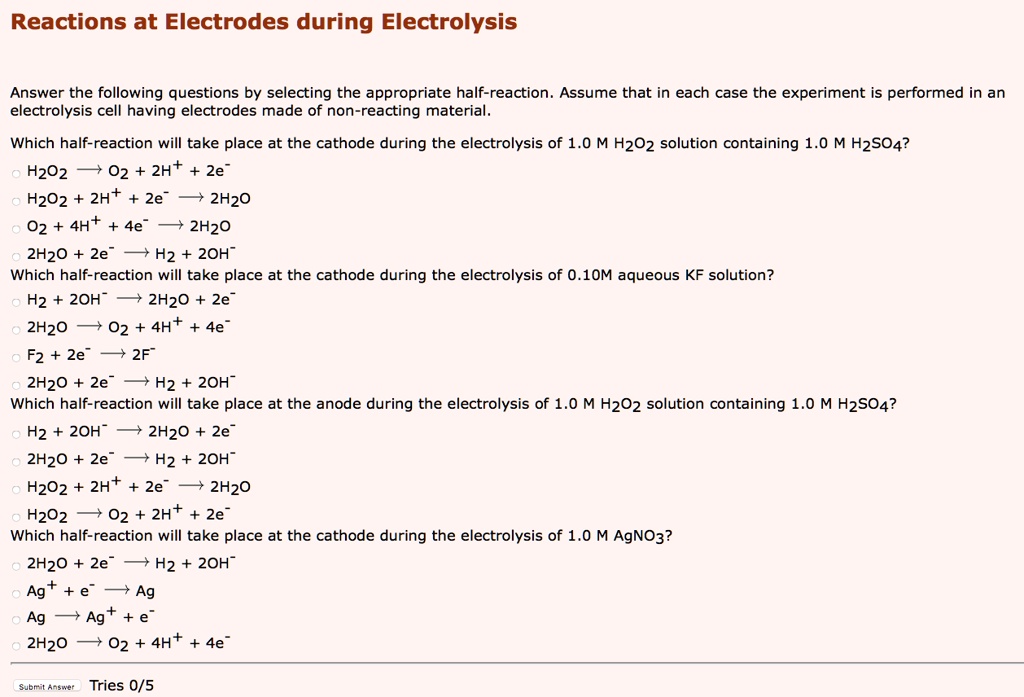 SOLVED: Reactions at Electrodes during Electrolysis Answer the ...