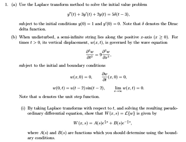 SOLVED: (a) Use the Laplace transform method to solve the initial value problem Y'(t) + 3y' (t ...