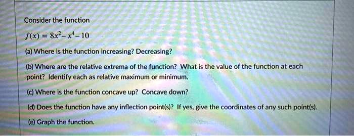 SOLVED: Consider the function f() = 8rx (a) Where is the function ...