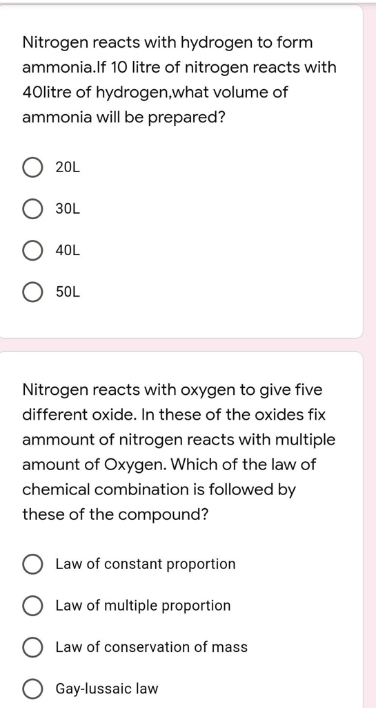 Nitrogen reacts with hydrogen to form ammonia.lf 10 litre of nitrogen reacts with 40litre of ...