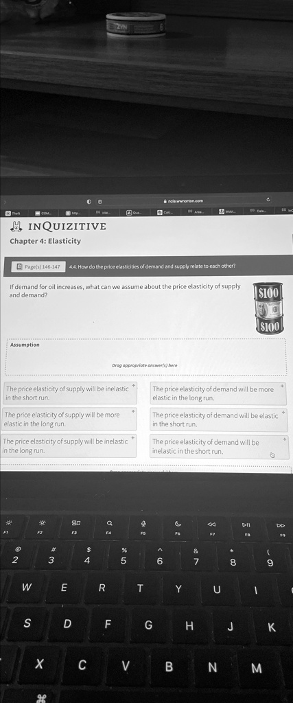 INQUIZITIVE Chapter 4: Elasticity Page(s) 146-147 4.4. How do the price elasticities of demand ...