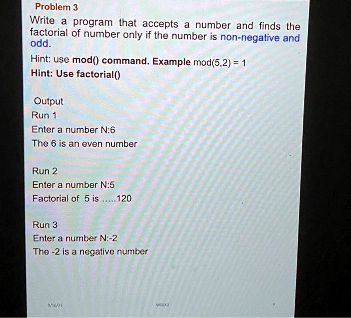 Solved Using Matlab Urgent Problem 3 Write A Program That Accepts A Number And Finds The