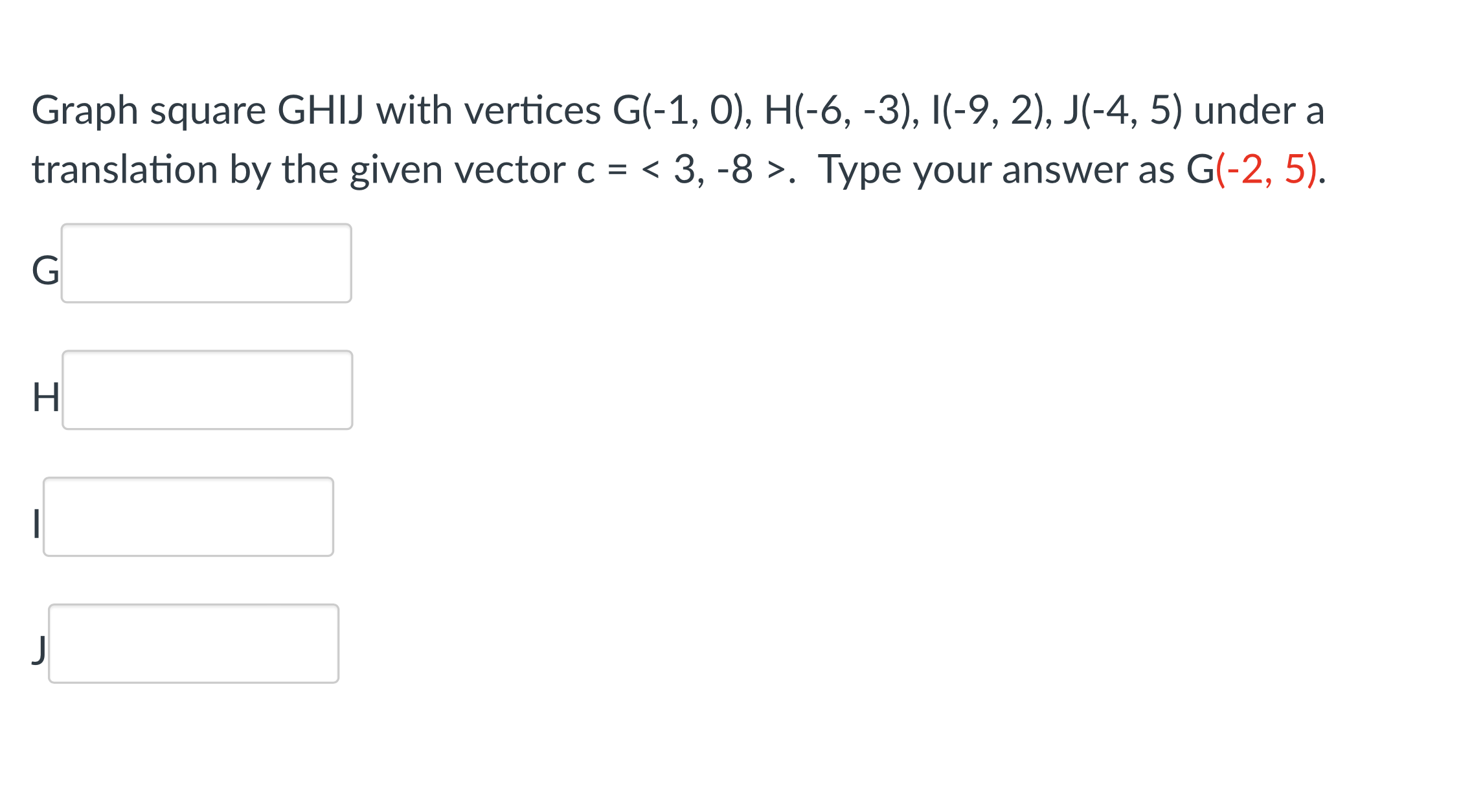 Graph square GHIJ with vertices G(-1,0), H(-6,-3), I(-9,2), J(-4,5 ...