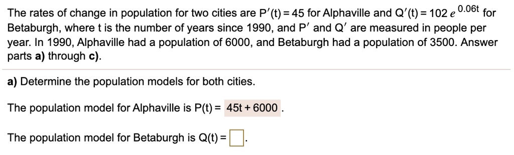 the rates of change in population for two cities are p t 45 for ...