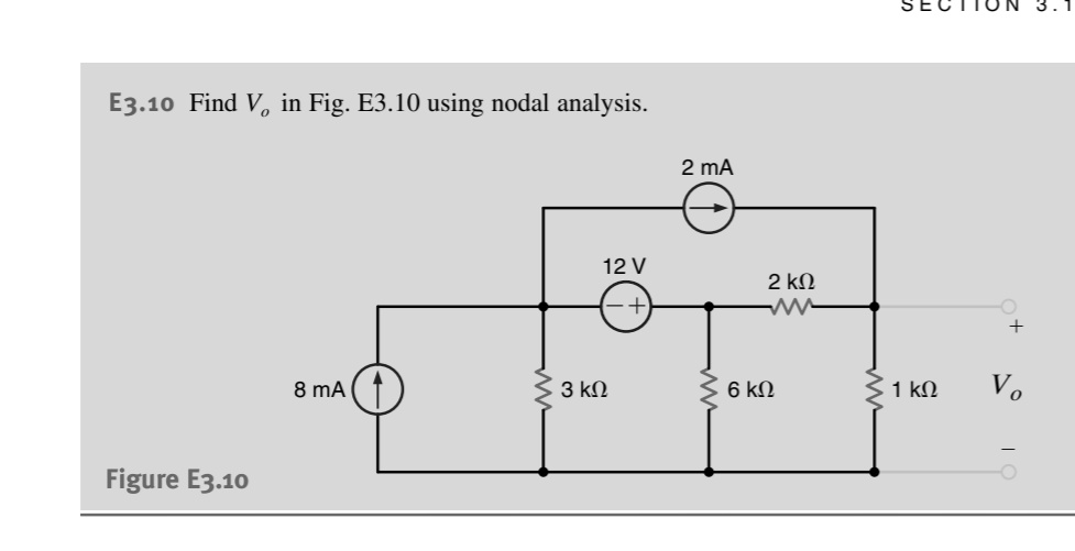 [GET ANSWER] E3.10 Find Vo in Fig. E3.10 using nodal analysis.