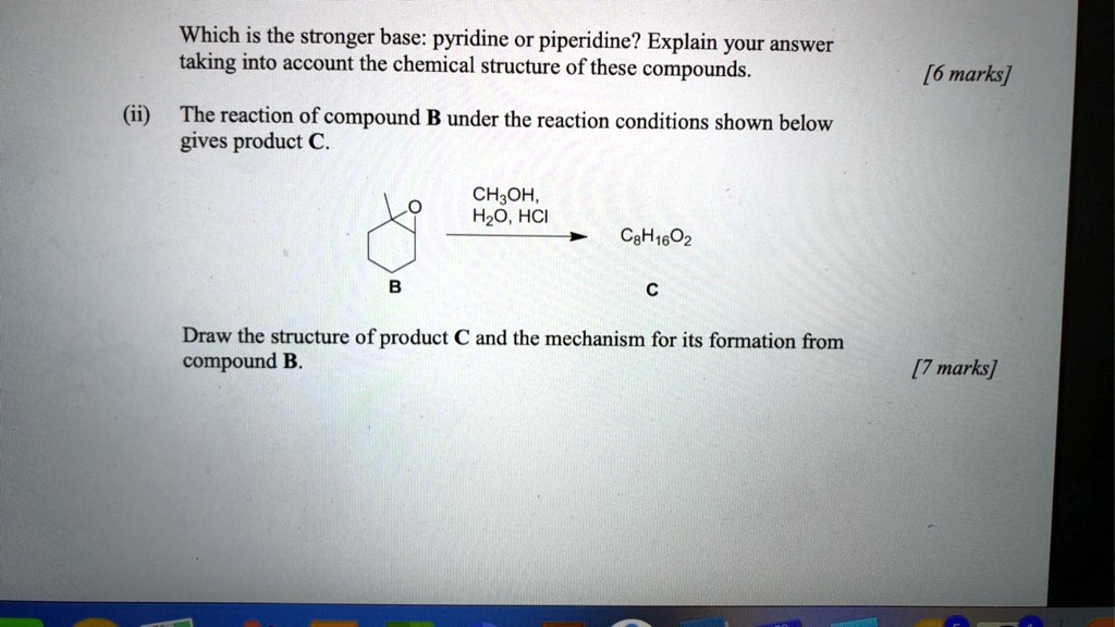 Which is the stronger base: pyridine or piperidine? Explain your answer ...