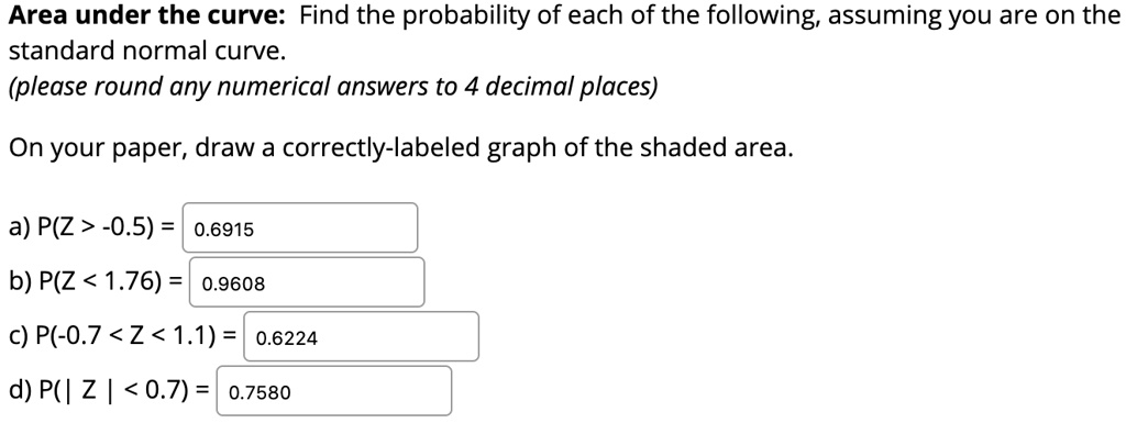 area under the curve find the probability of each of the following ...