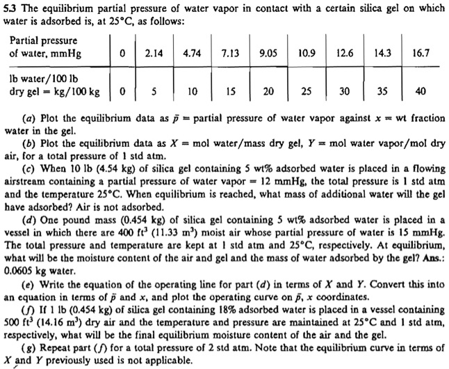 53 the equilibrium partial pressure of water vapor in contacl with ...