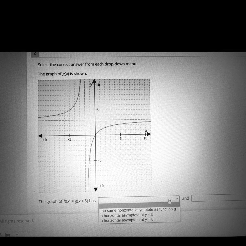 SOLVED: Select the correct answer from each drop-down menu. The graph of g(x) is shown. y = 10 y ...