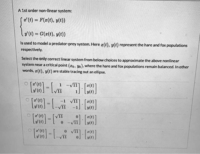 SOLVED: A 1st order non-linear system: 2(4) = F(-(t), y(t)) J() = G(r(e ...