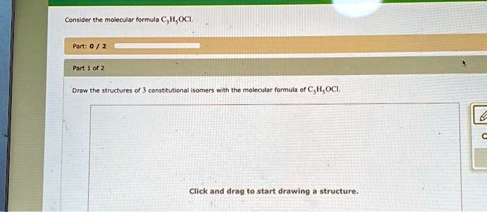 SOLVED: Texts: Draw the structures of 3 constitutional isomers with the ...