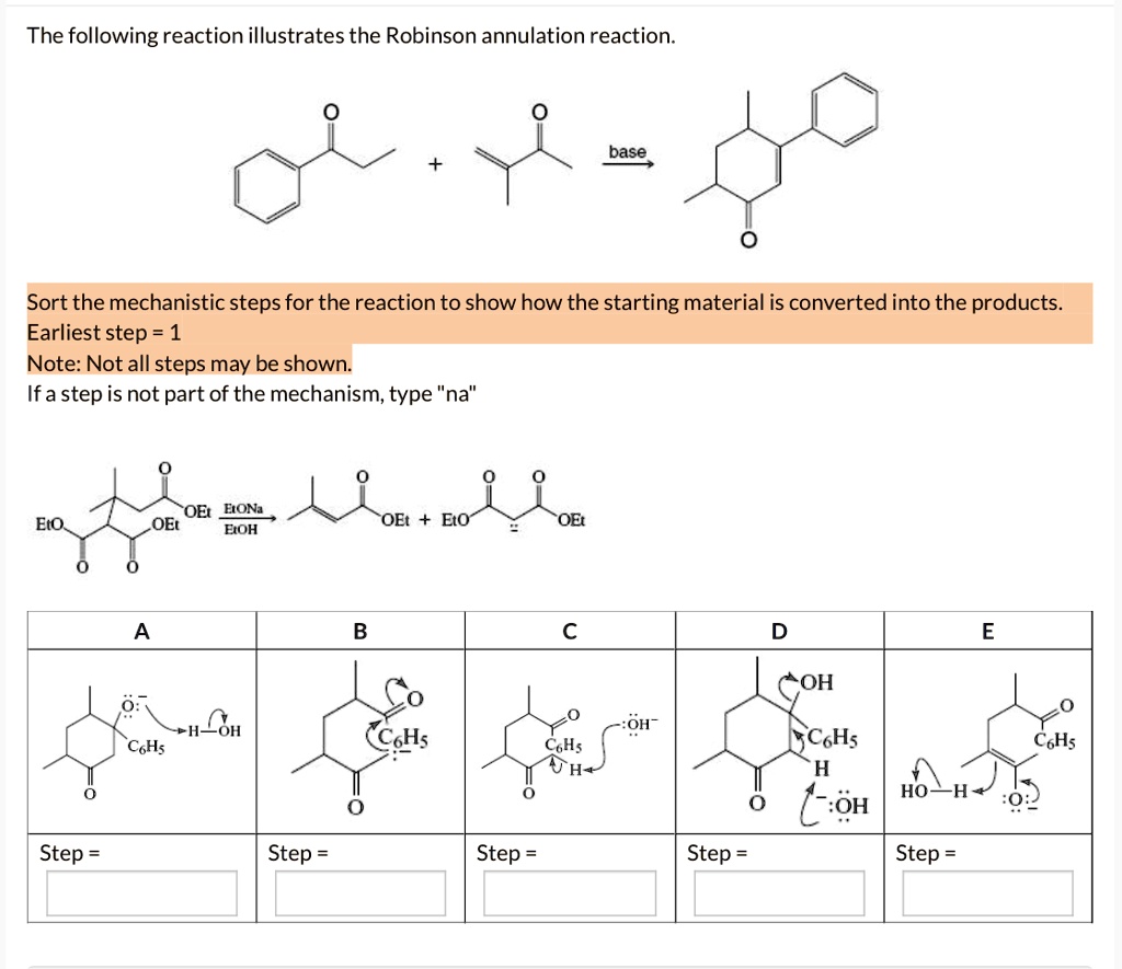SOLVED: The following reaction illustrates the Robinson annulation ...