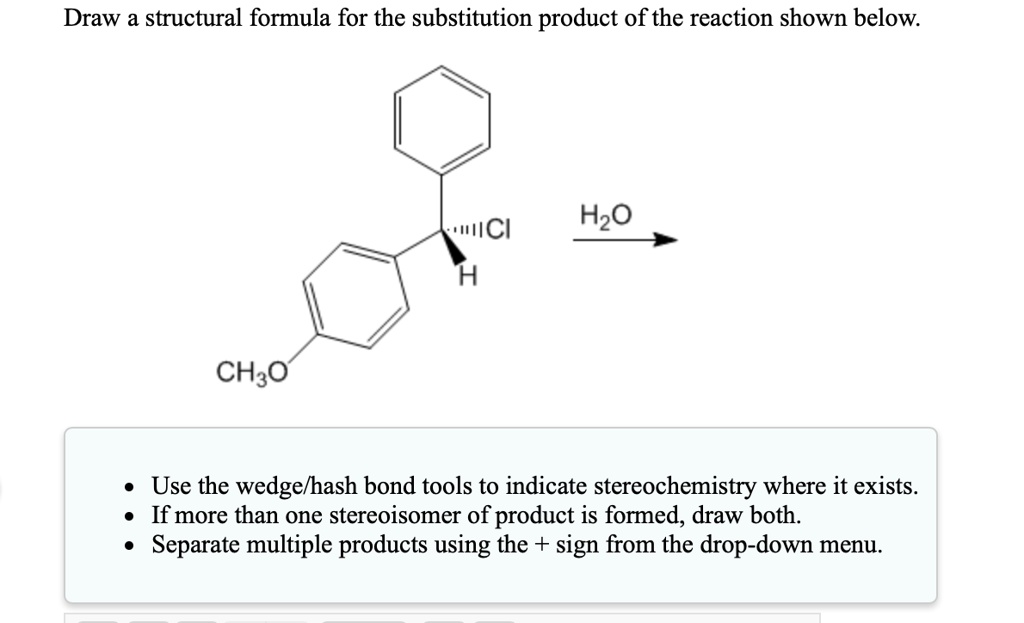Draw The Substitution Product Formed In The Following Reaction