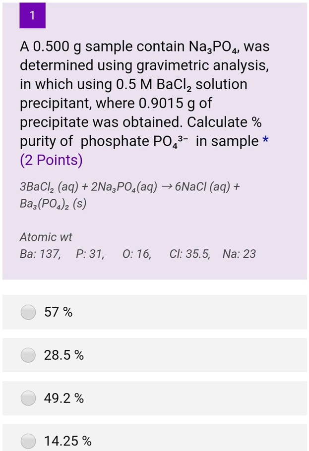 SOLVED: A 0.500 g sample containing Na3PO4 was determined using ...