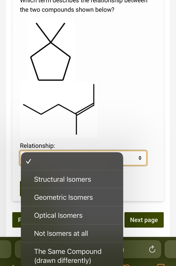 Which Term Describes The Relationship Between The Two Compounds Shown Below Relationship