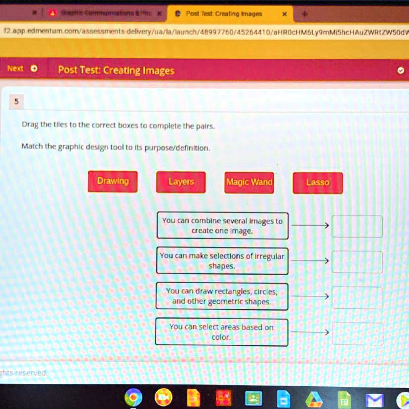 Post Test: Creating Images 5 Drag the tiles to the correct boxes to ...
