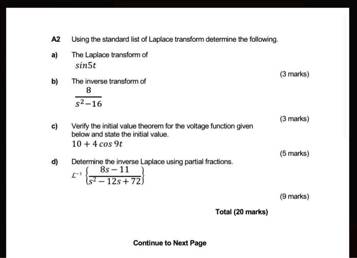 SOLVED: A2: Using the standard list of Laplace transform, determine the following: 1. The ...