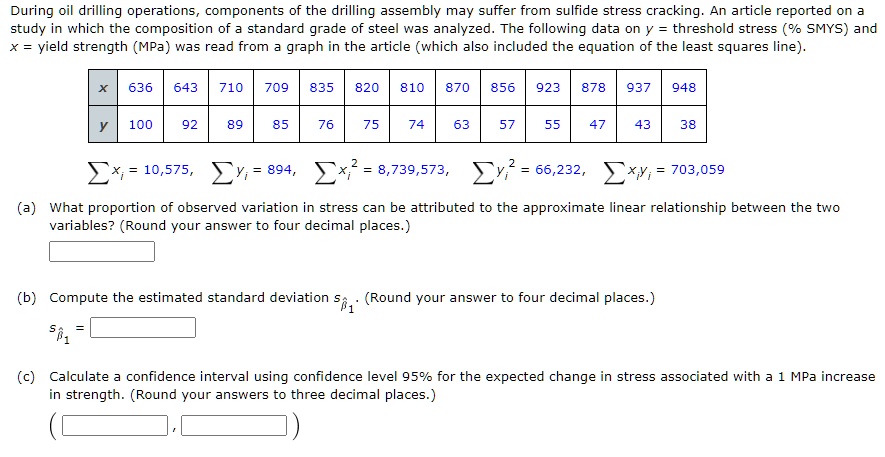 SOLVED: During oil drilling operations, components of the drilling ...