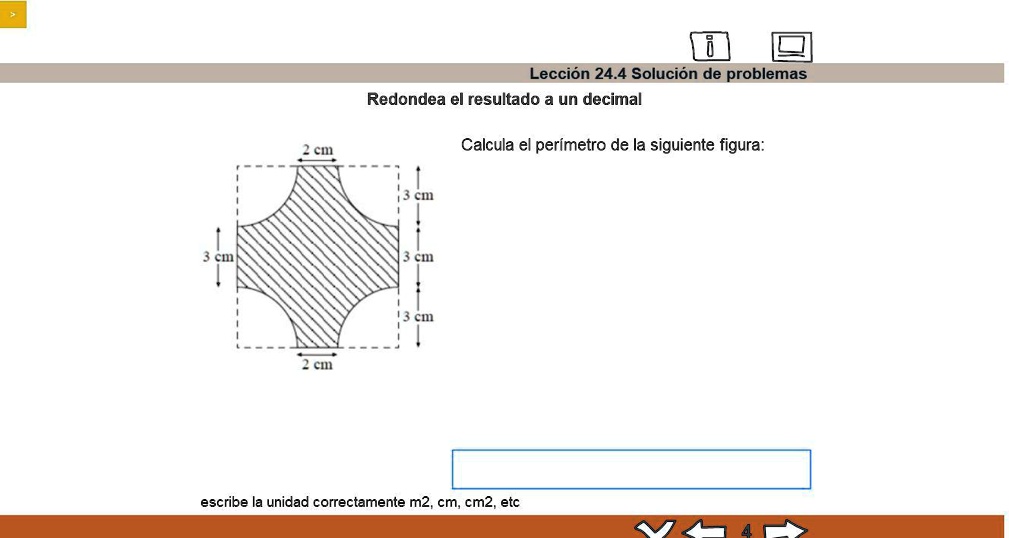SOLVED: Calcula el perímetro de la siguiente figura: Lección 24.4 ... SOLVED: Calcula el perímetro de la siguiente figura: Lección 24.4 ...