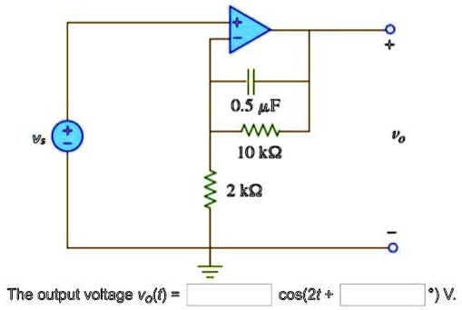 SOLVED: Find the output voltage V0 in the op amp circuit given below, where vs = 11cos(2t + 30 ...