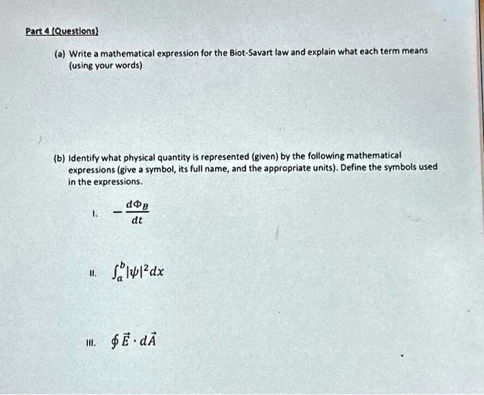 SOLVED: Part 4 (Questions) a) Write a mathematical expression for the ...