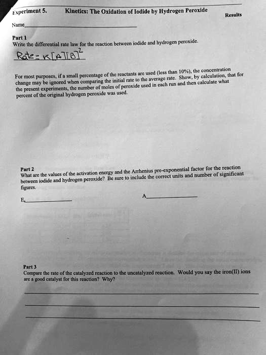 SOLVED: Experiment 1. Rate Kinetics: The Oxidation of Iodide by ...