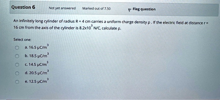 SOLVED: Question 6 MOl vel answiered Marked cut of 7.50 Flag question ...