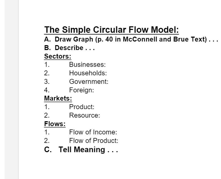 The Simple Circular Flow Model: A. Draw Graph (p. 40 in McConnell and ...