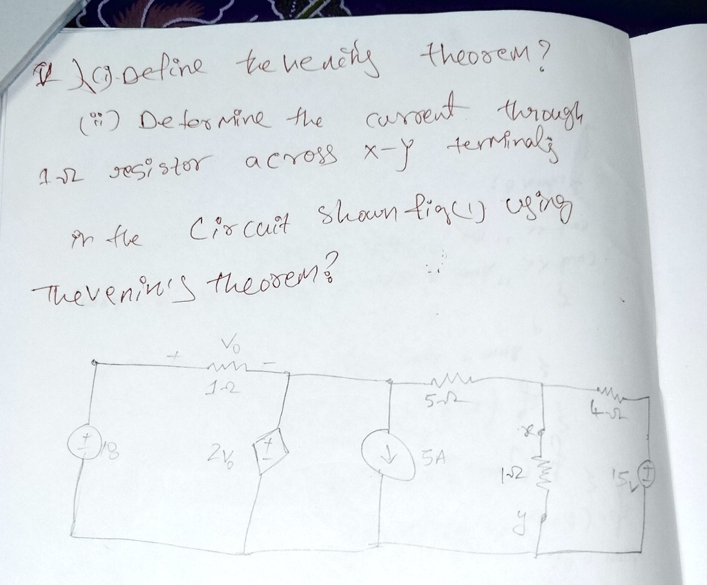 1 Define The Vening Theorem Determine The Current Through 1 Resistor