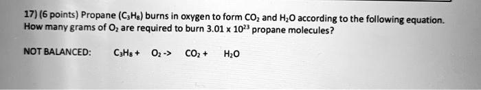 17 6 points propane csha burns in oxygen to form coz ad ho according to ...