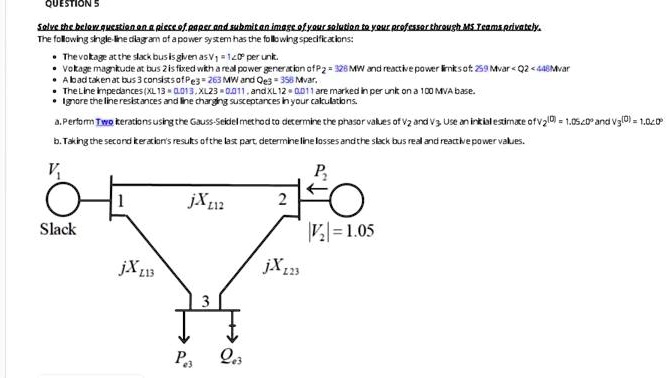 SOLVED: The following single-line diagram of a power system has the following specifications: â ...