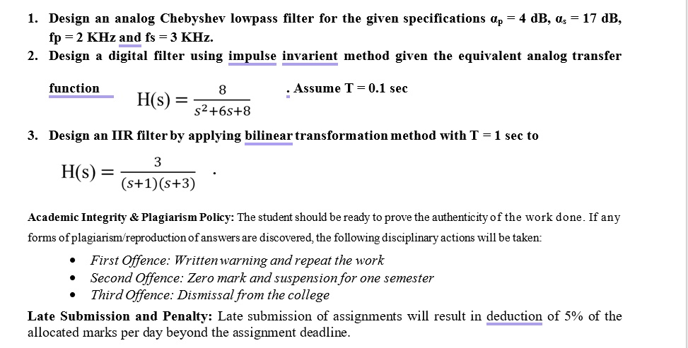 1. Design an analog Chebyshev lowpass filter for the given ...