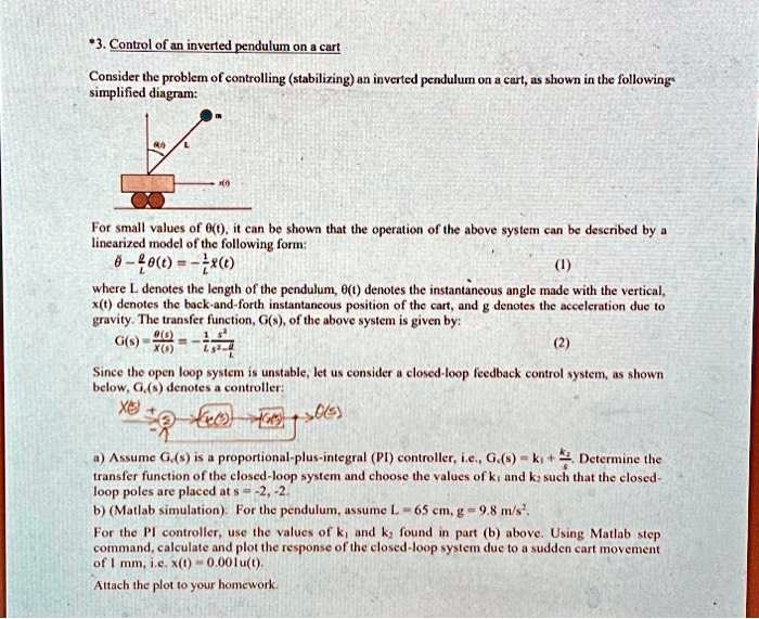 SOLVED: 3. Control of an inverted pendulum on a cart Consider the problem of controlling ...