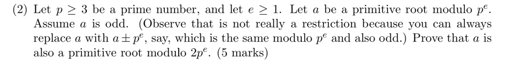 SOLVED:(2) Let p > 3 be prime number, and let 2 1. Let be primitive ...