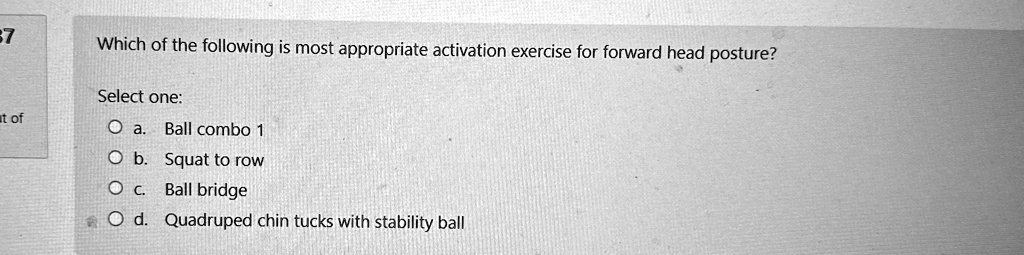 Which of the following is most appropriate activation exercise for ...
