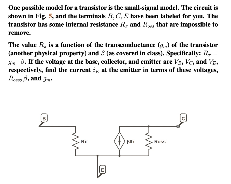 one possible model for a transistor is the small signal model the ...