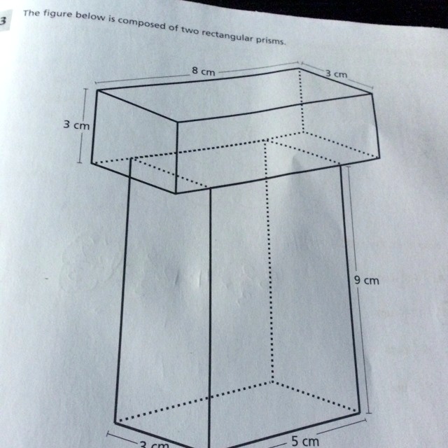 SOLVED: 'The figure is composed of two rectangular prism. What is the volume of the figure? The ...