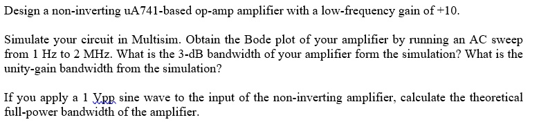 Design a non-inverting uA741-based op-amp amplifier with a low ...