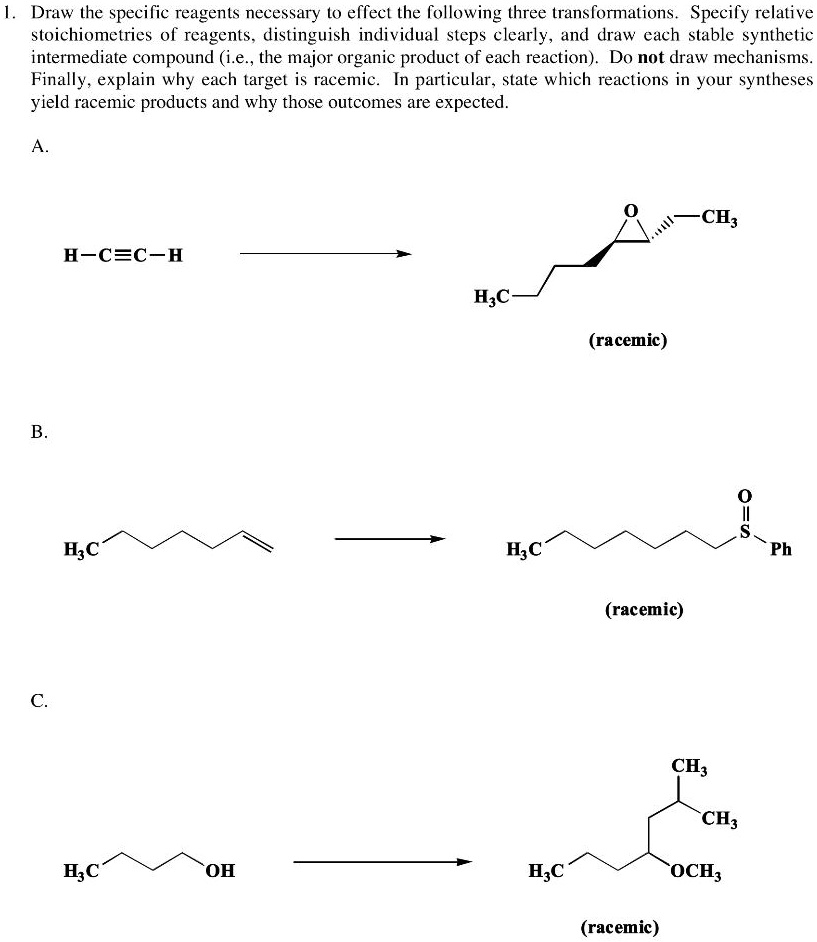 SOLVED: Draw lhe specilic reagents necessary L0 effect the following ...