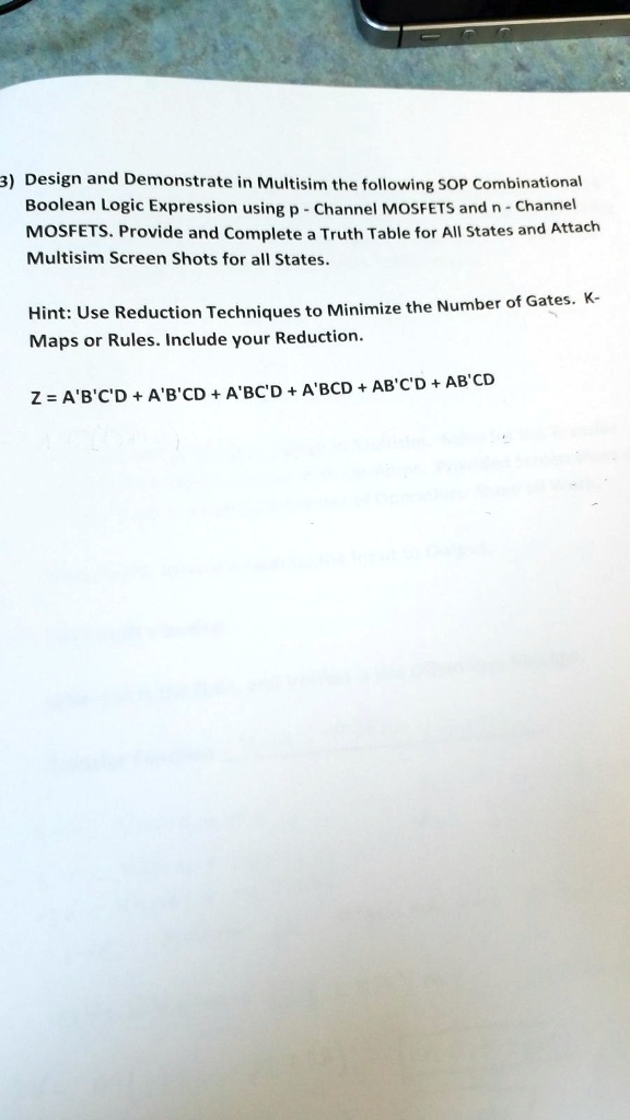 design and demonstrate in multisim the following sop combinational boolean logic expressiong ...