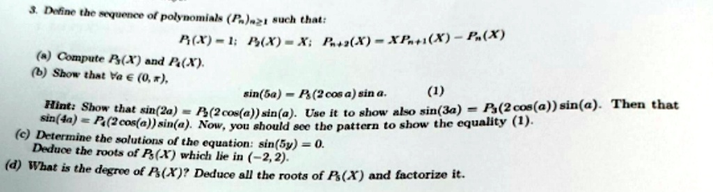 SOLVED: 3. Define the sequence of polynomials P, such that: a) Compute ...