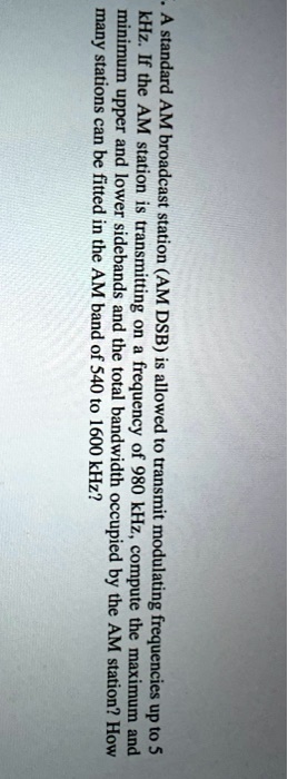 SOLVED: Many stations can be fitted in the AM band of 540 to 1600 kHz ...