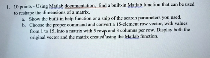 Solved 1 10 Points Using Matlab Documentation Find A Built In Matlab Function That Can Be