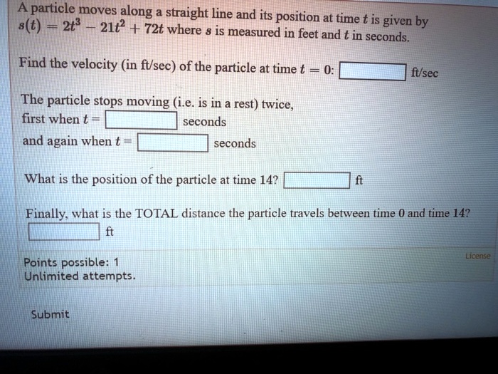 SOLVED: A particle moves along straight line and its position at time t is s(t) 2t3 2102 + 72t ...