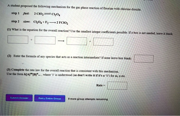 a student proposed the following mechanism for the gas phase reaction ...