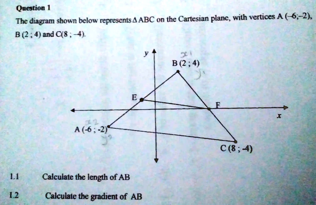 SOLVED: Question 1 The diagram shown below represents A ABC on the ...