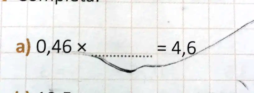 SOLVED: a) 0,46 x = 4,6