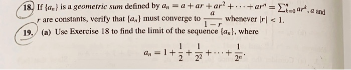 SOLVED: If an is a geometric sum defined by an = a + ar + ar^2 ...