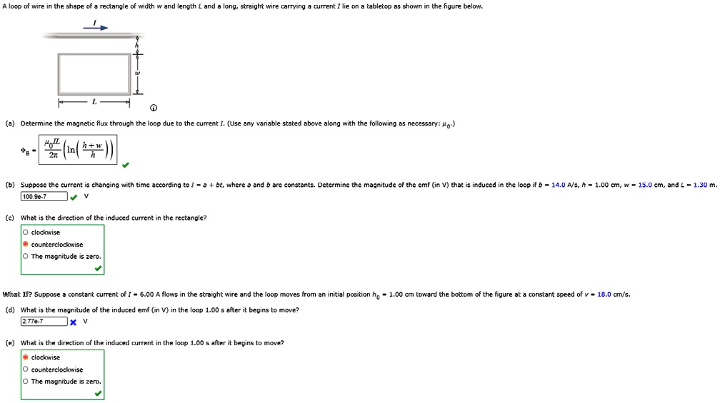 SOLVED: A loop of wire in the shape of a rectangle of width w and length L and a long, straight ...